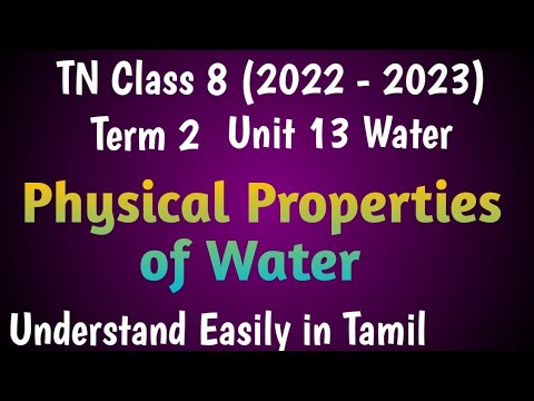 Physical Properties of Water| Class 8 Science Term 2 Unit 13 Water ...