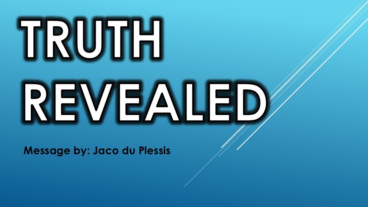 Truth revealed - YouTube