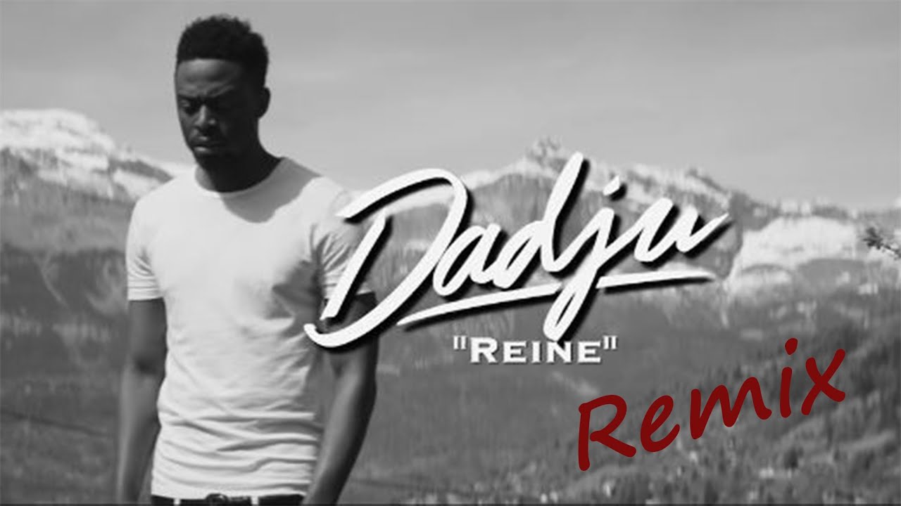 Reine De Dadju Campfire Song at Caitlyn Tooth blog