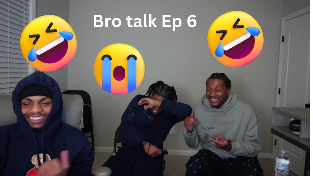 Bro talk ep 6 - YouTube