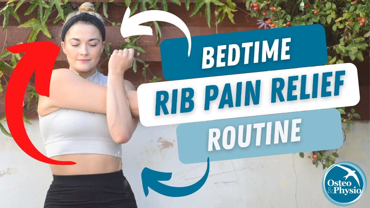 Bedtime rib pain relief routine - YouTube