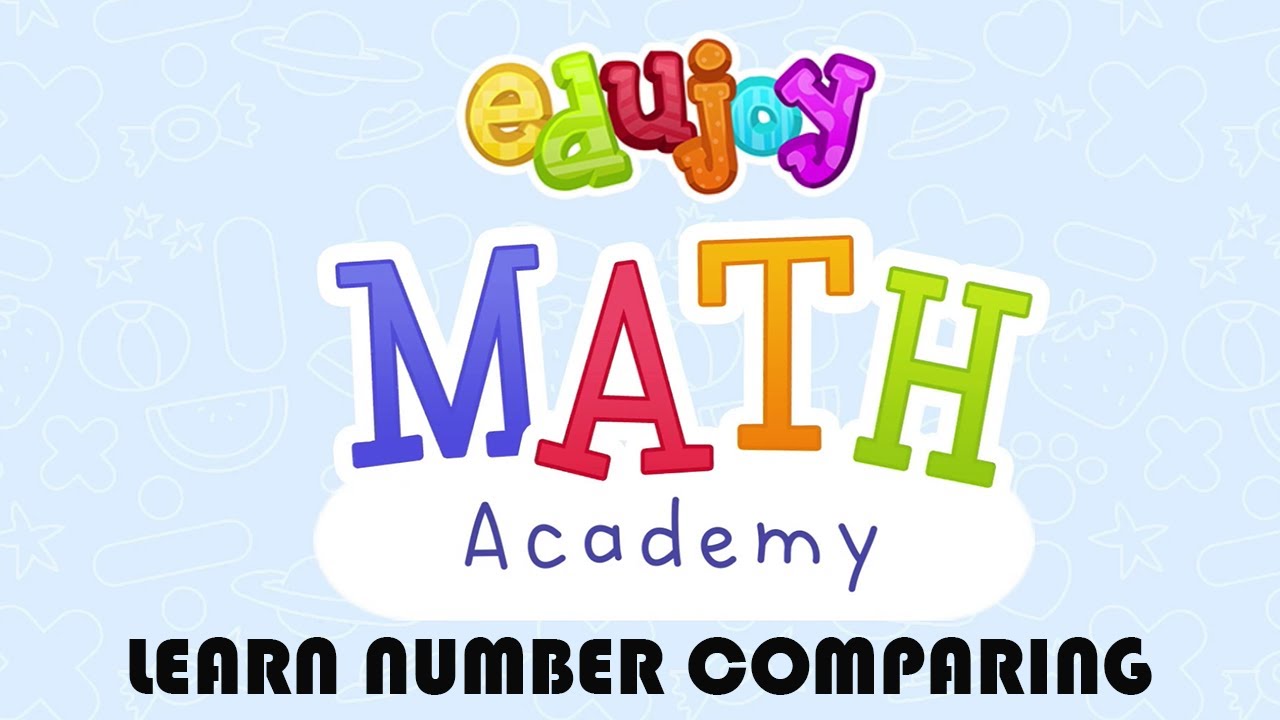 🎓 Learn Number Comparing Full Gameplay | Edujoy Math Academy 🧮💯 - YouTube