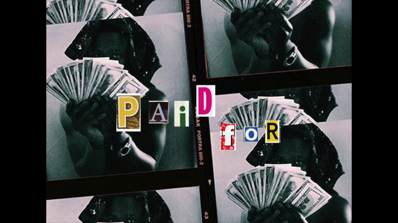 Paid For (Official Audio) - YouTube
