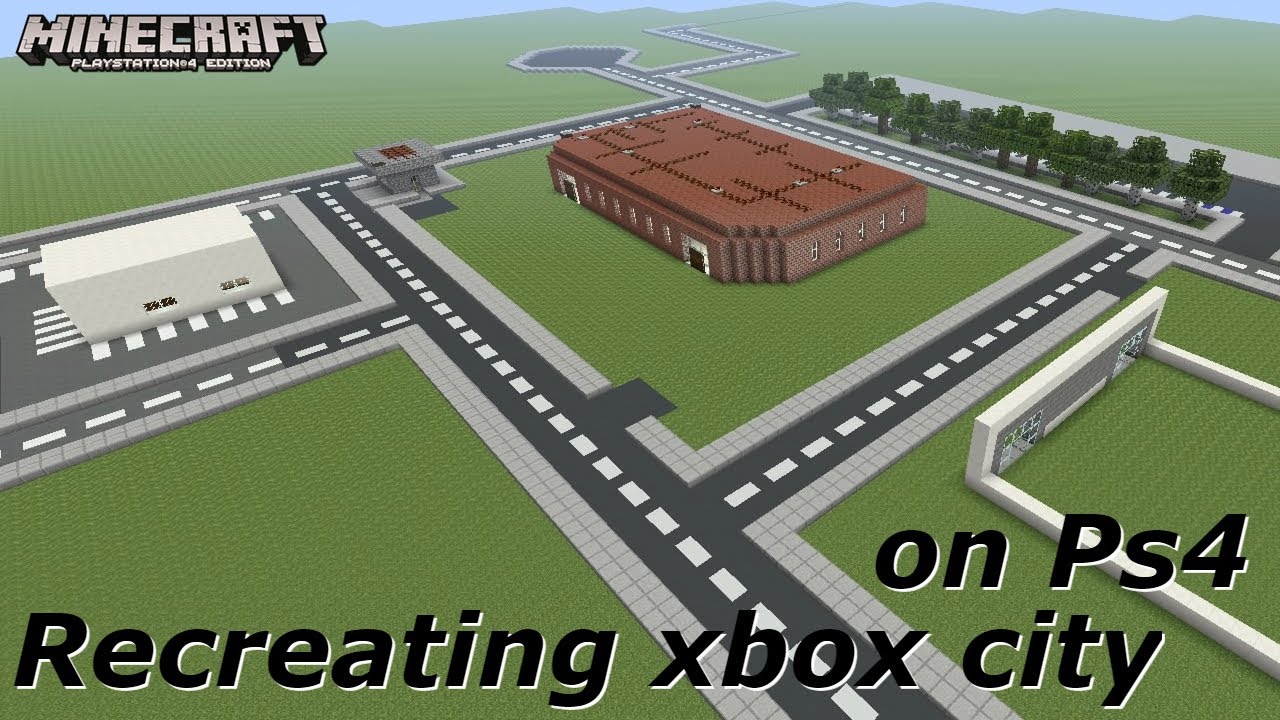 Recreated my xbox 360 city on ps4 | Minecraft PS4 city - YouTube