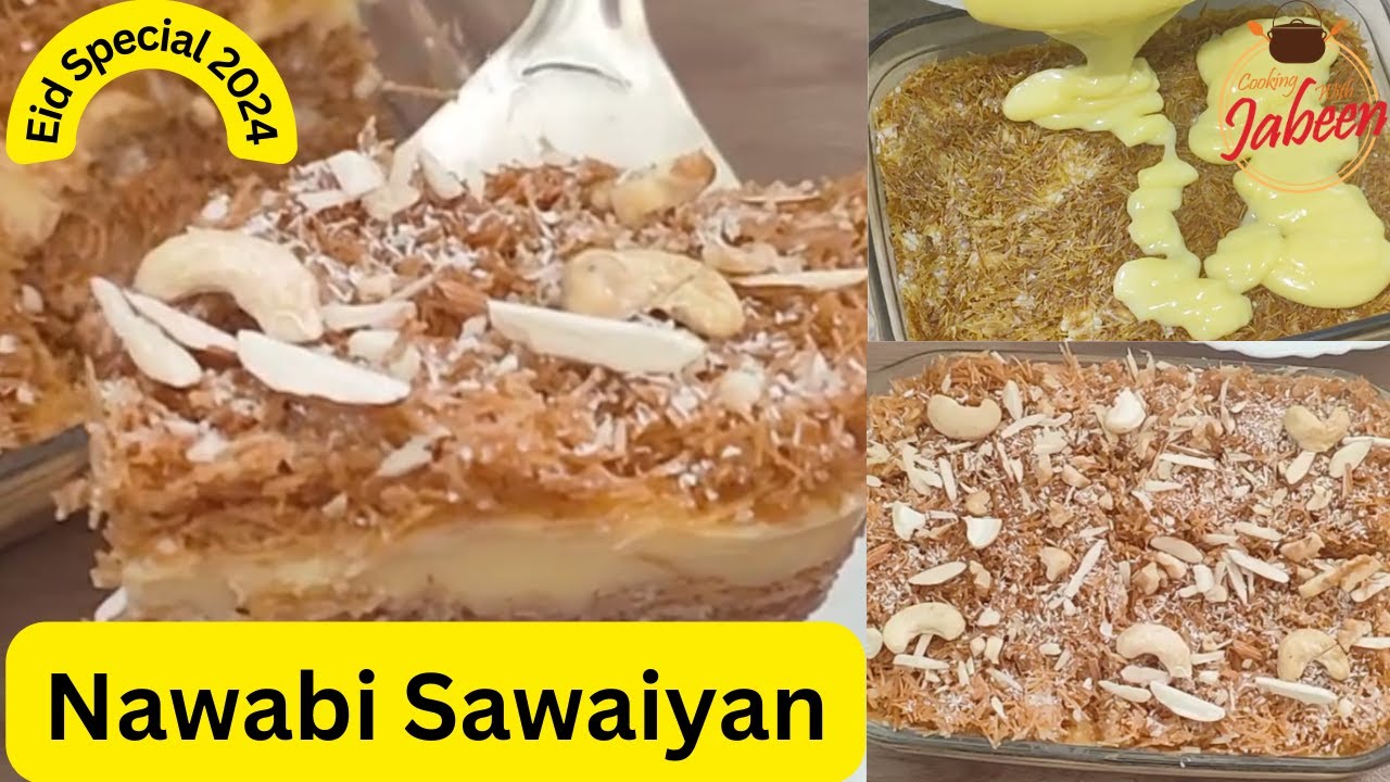 Eid Special Dessert Nawabi Sawaiyan Recipe 2024 | Eidulfitar sweet ...