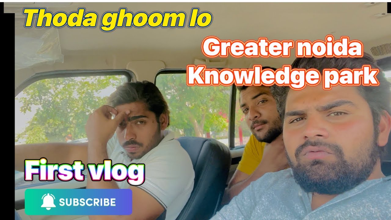 Quick round of knowledge park (greater noida) mini vlog and comedy #first vlog - YouTube