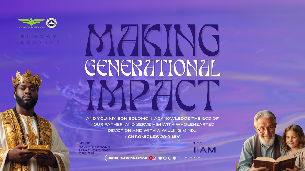 RCCG Croydon Tabernacle | Sunday Service | Making Generational Impact ...