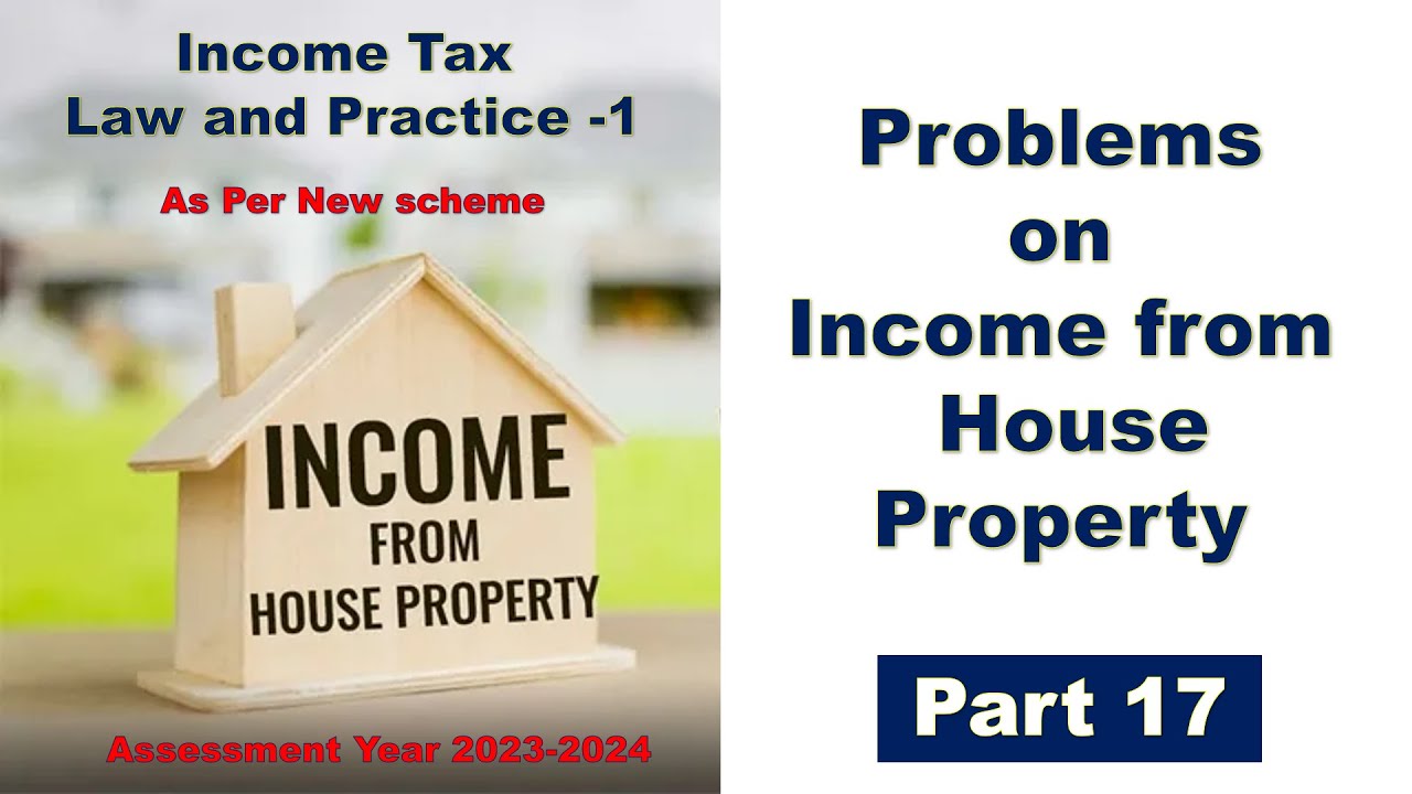 Problems on Income From House Property | Part 17 | Income from House ...