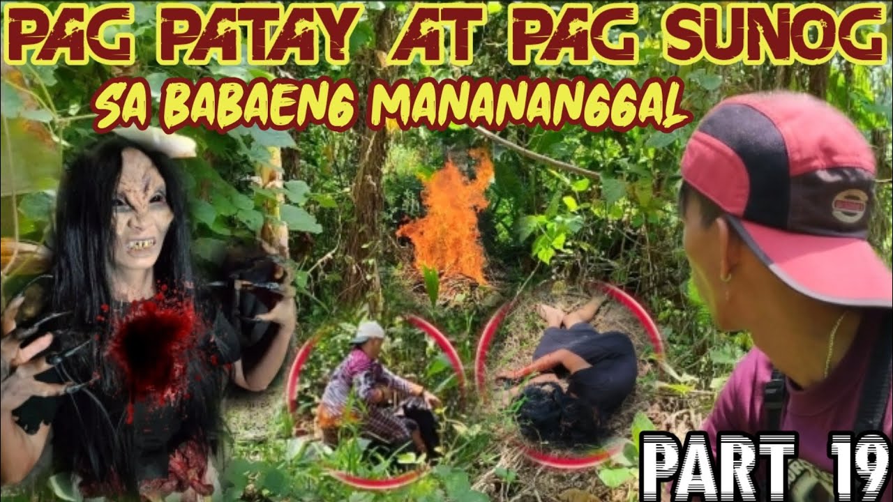 PAG PAT4Y AT PAG SUNOG SA BABAENG MANANANGGAL #manananggal #viral # ...