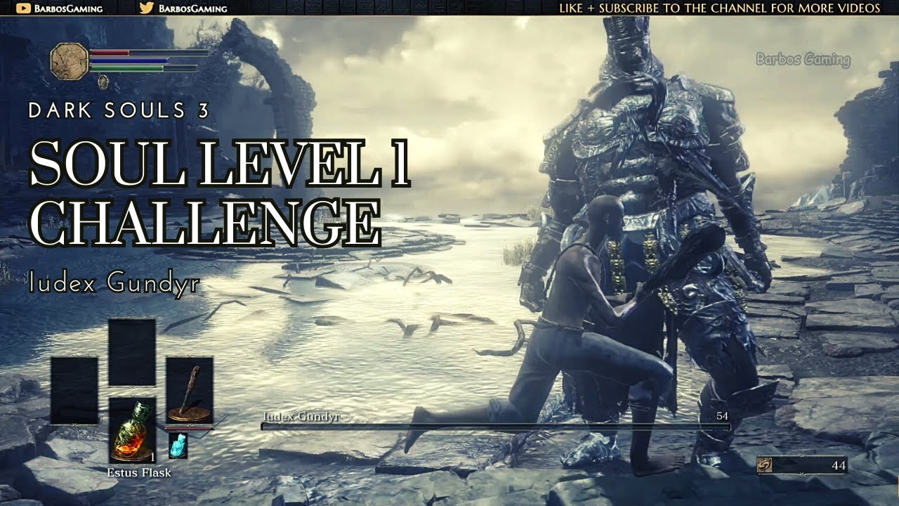 Dark Souls 3 | Soul Level 1 Challenge | Iudex Gundyr | DS3 SL1 - YouTube