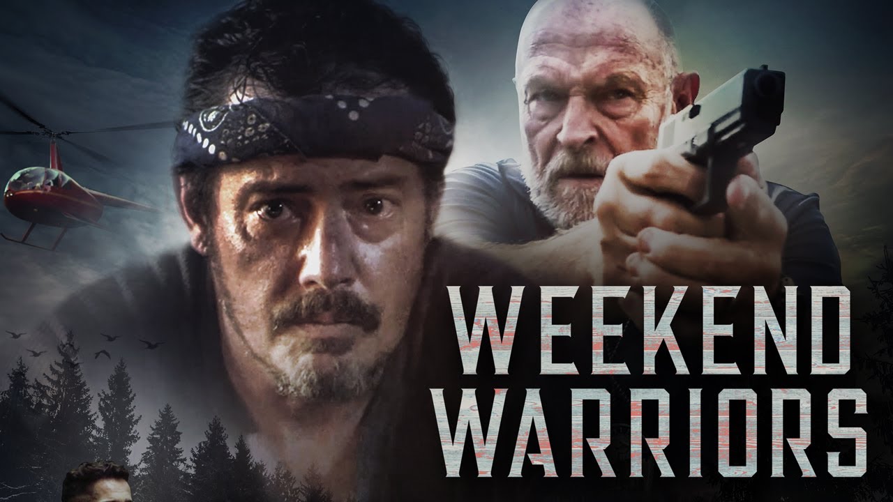 Weekend Warriors | Action and Thriller Starring Corbin Bernsen, Jason ...