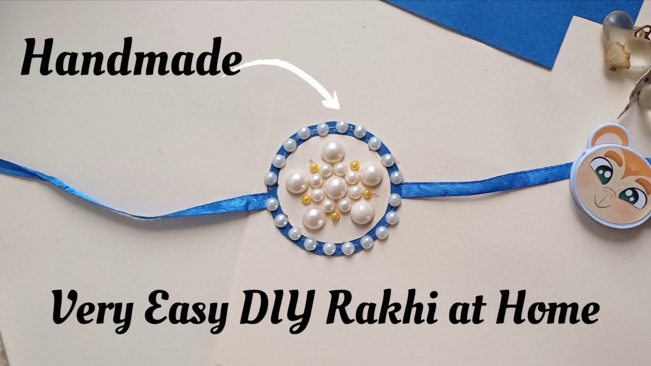 Very Easy DIY Rakhi at Home | Homemade Rakhi | Very Easy Rakhi for Kids ...