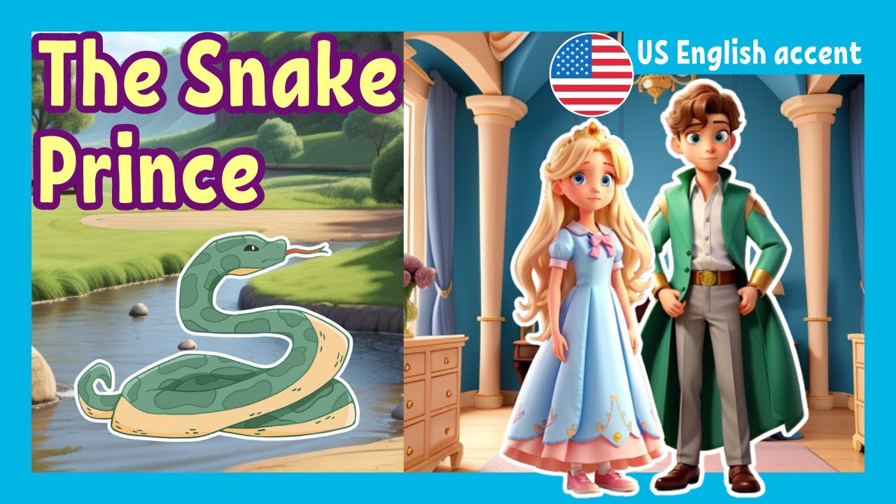 The Snake Prince - US English accent | English Fairy Tales - YouTube