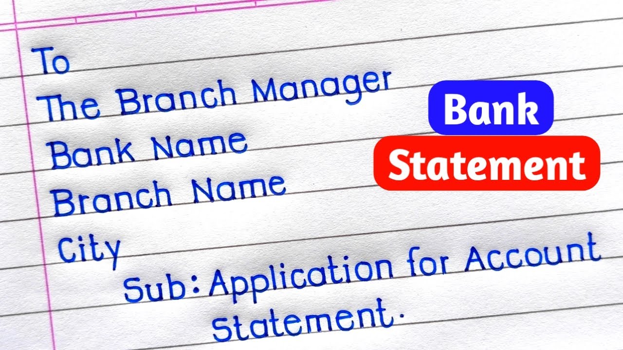 Application For Bank Statement In English | Application To Bank Manager ...