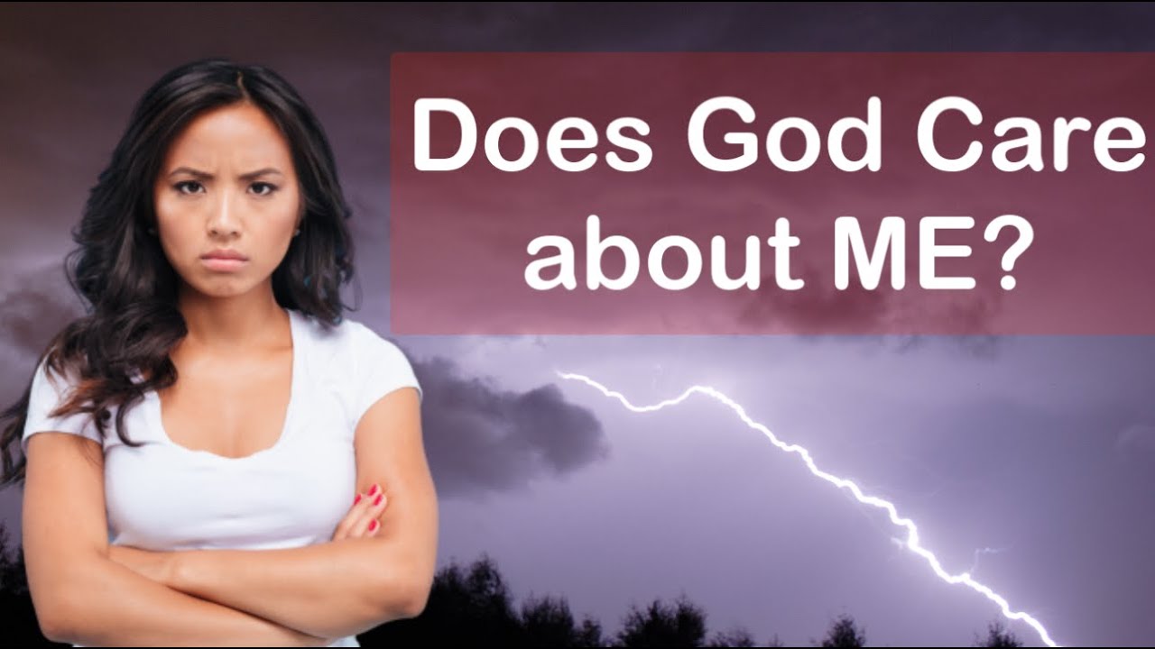 Day 07 - DOES GOD CARE ABOUT ME - Does Jesus Care - God Will Take Care ...