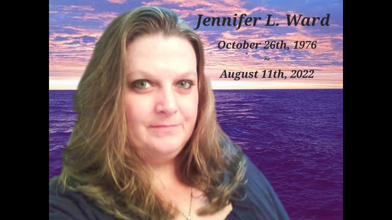 Jennifer Ward Memorial Video - YouTube