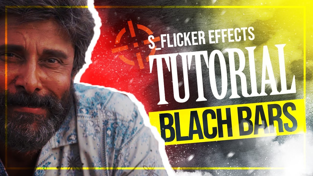 After Effects S_FLICKER Effects and Black Bars Tutorial 🔥| Make UNIC ...