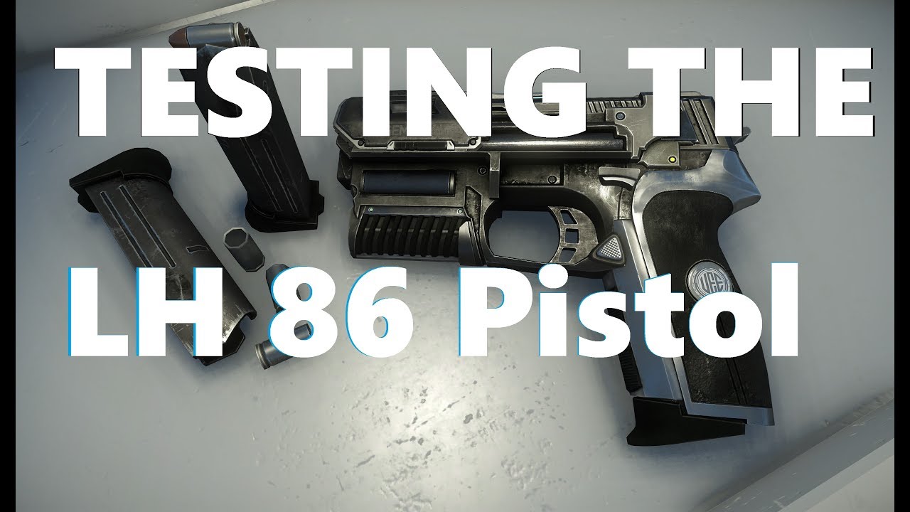 Star Citizen Testing the LH86 Pistol - YouTube