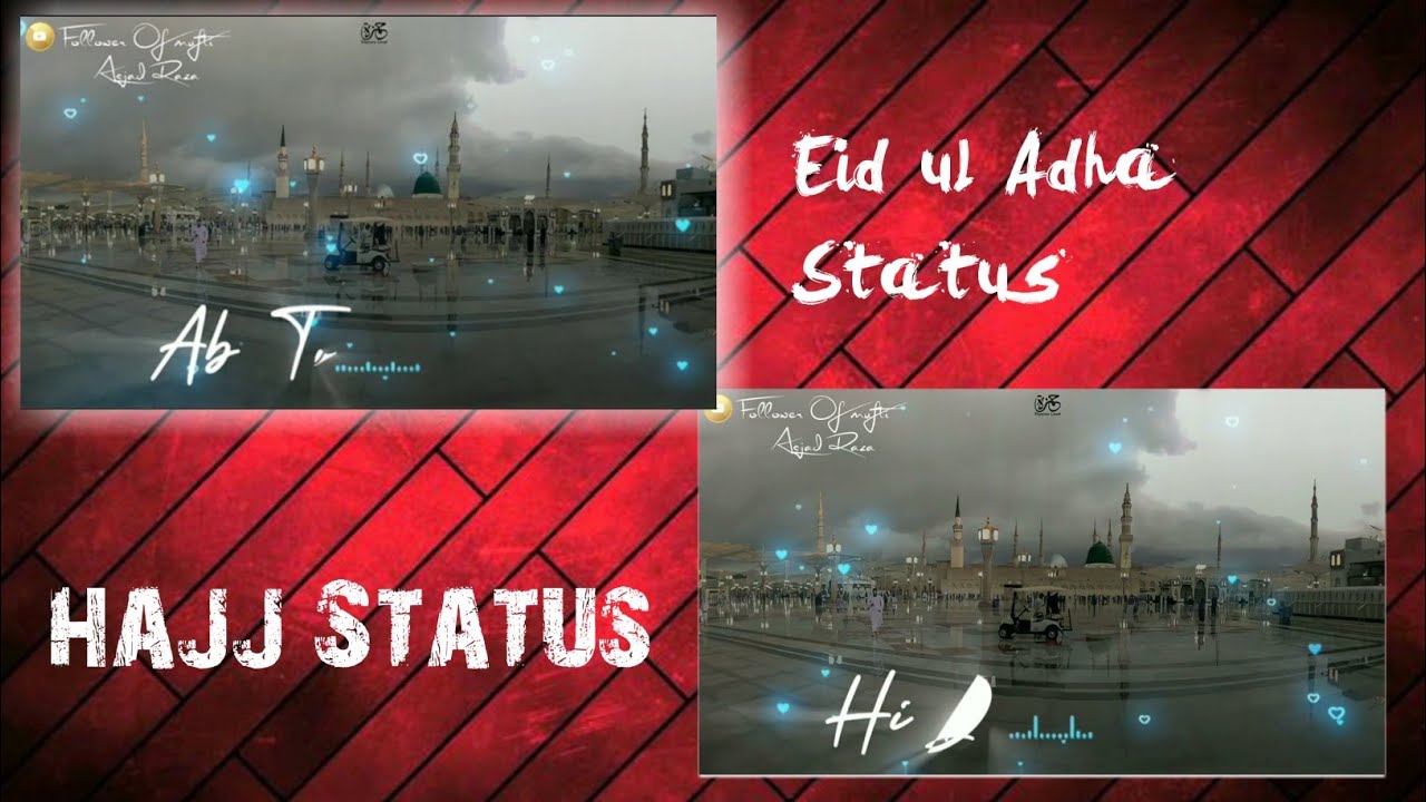 Hajj Status | Islamic Naat Status | @HafizTahirQadri Status | Hajj ...