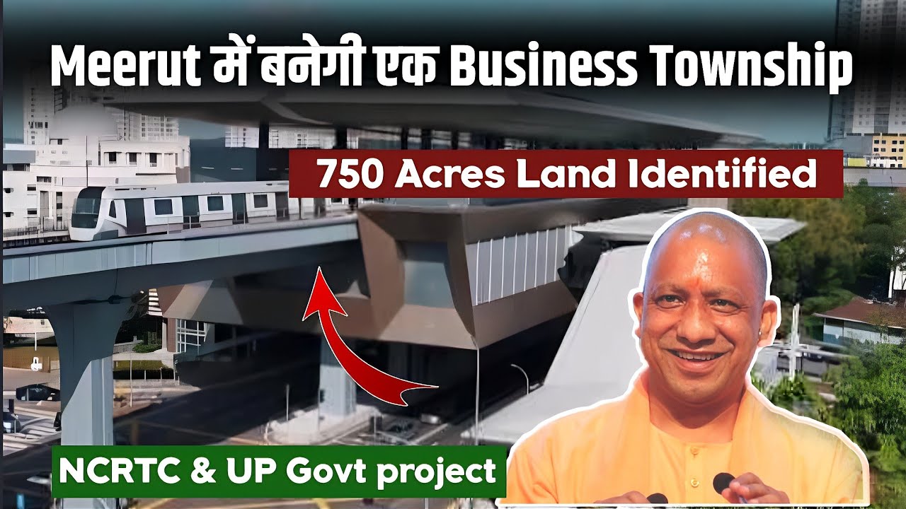 BIGGEST UPCOMING PROJECT IN MEERUT INTEGRATED TOWNSHIP ALONG THE RRTS ...