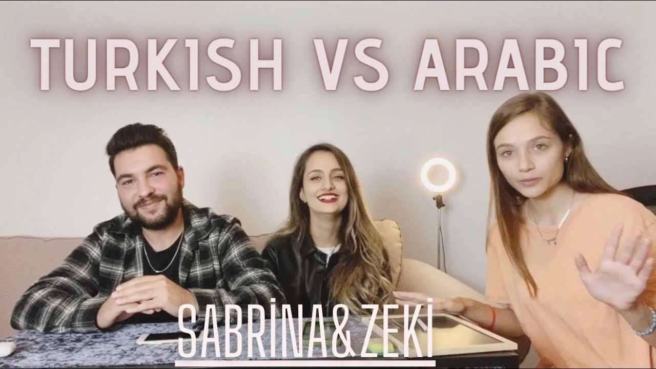 TURKISH VS ARABIC LANGUAGE CHALLENGE -TÜRKÇE VS ARAPÇA - YouTube