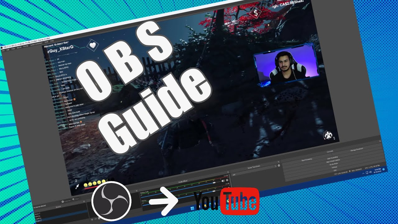 OBS Tutorial For New Streamers (Make Your Streams Look Good) - YouTube