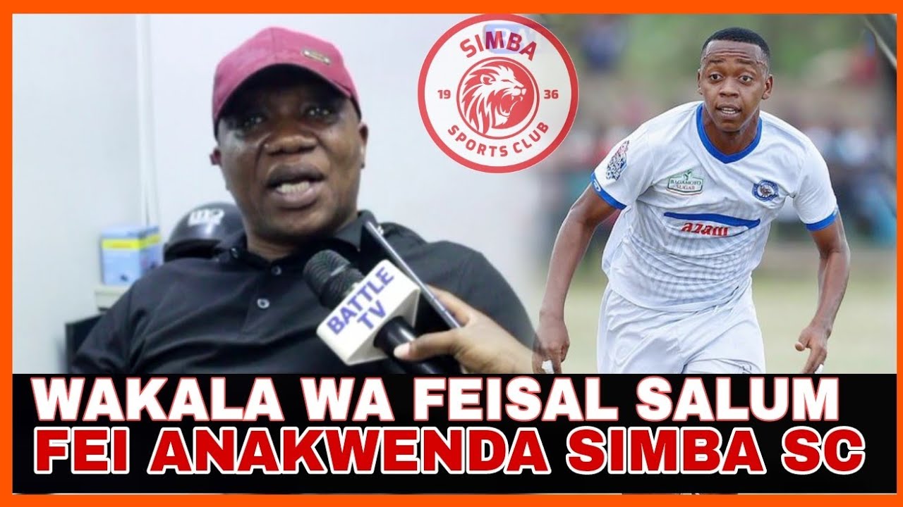 WAKALA WA FEITOTO ATHIBITISHA FEI KUTIMKIA SIMBA/ AZAM WAMEKUBALI/ MOYO ...