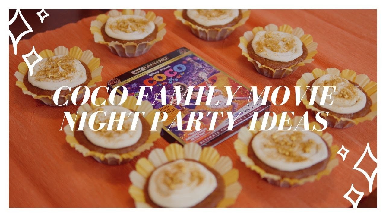 Coco Family Movie Night Party Ideas & Giveaway! - YouTube