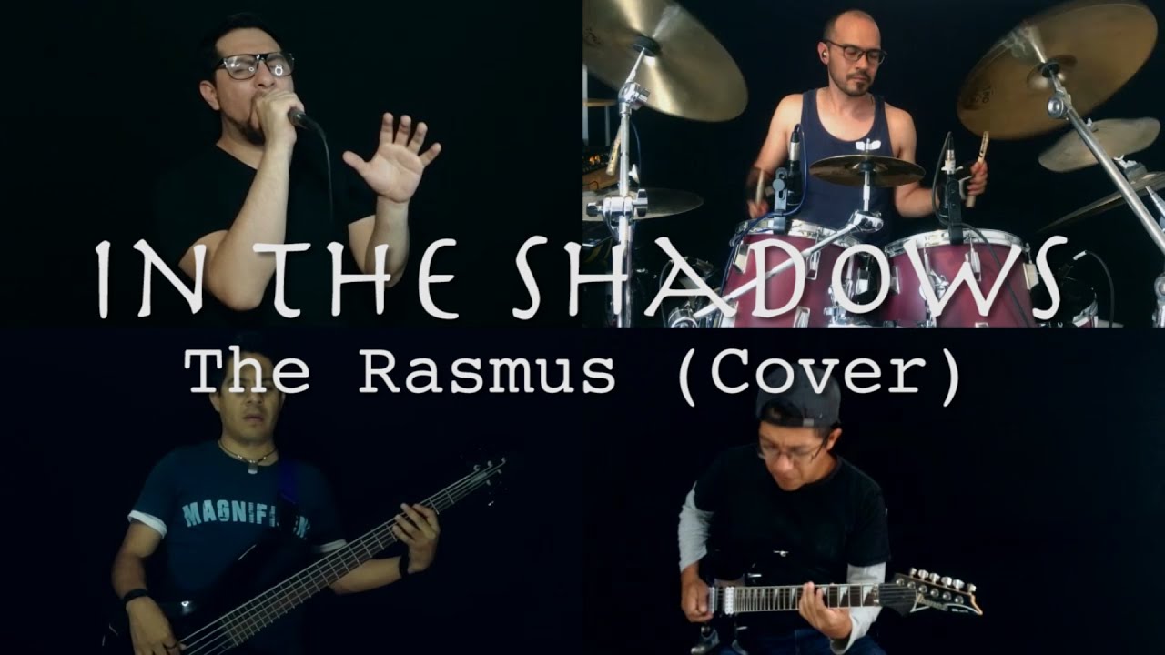 In The Shadows - Track 4 MX (The Rasmus Cover) - YouTube
