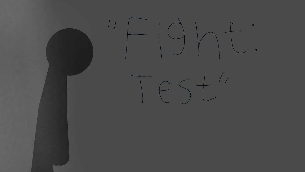 Fight: Test - YouTube
