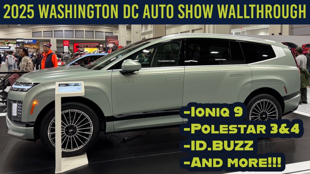 2025 Washington DC Auto Show Walkthrough: Every EV on Display! With ...