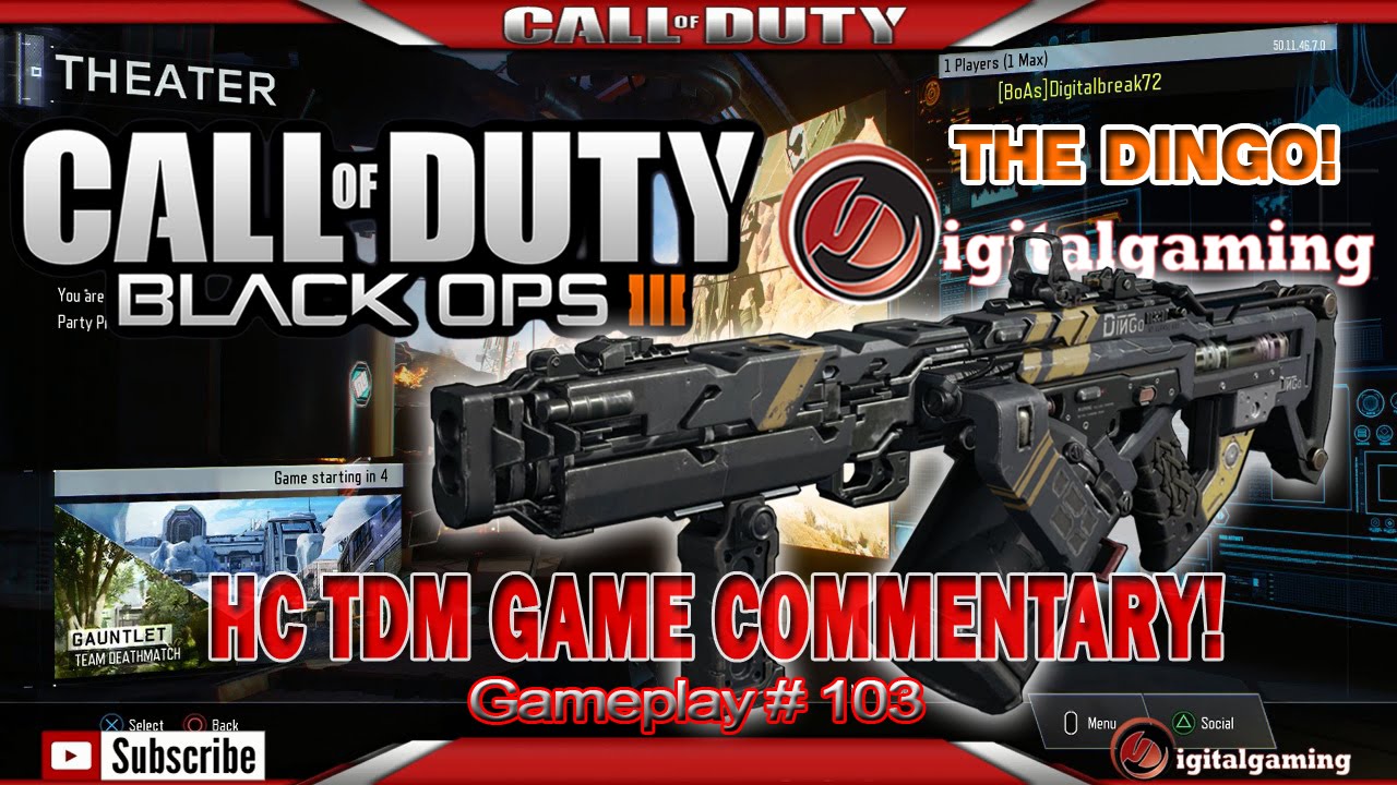 Call of Duty - Black Ops III - GAME COMMENTARY - THE DINGO - series 103 ...