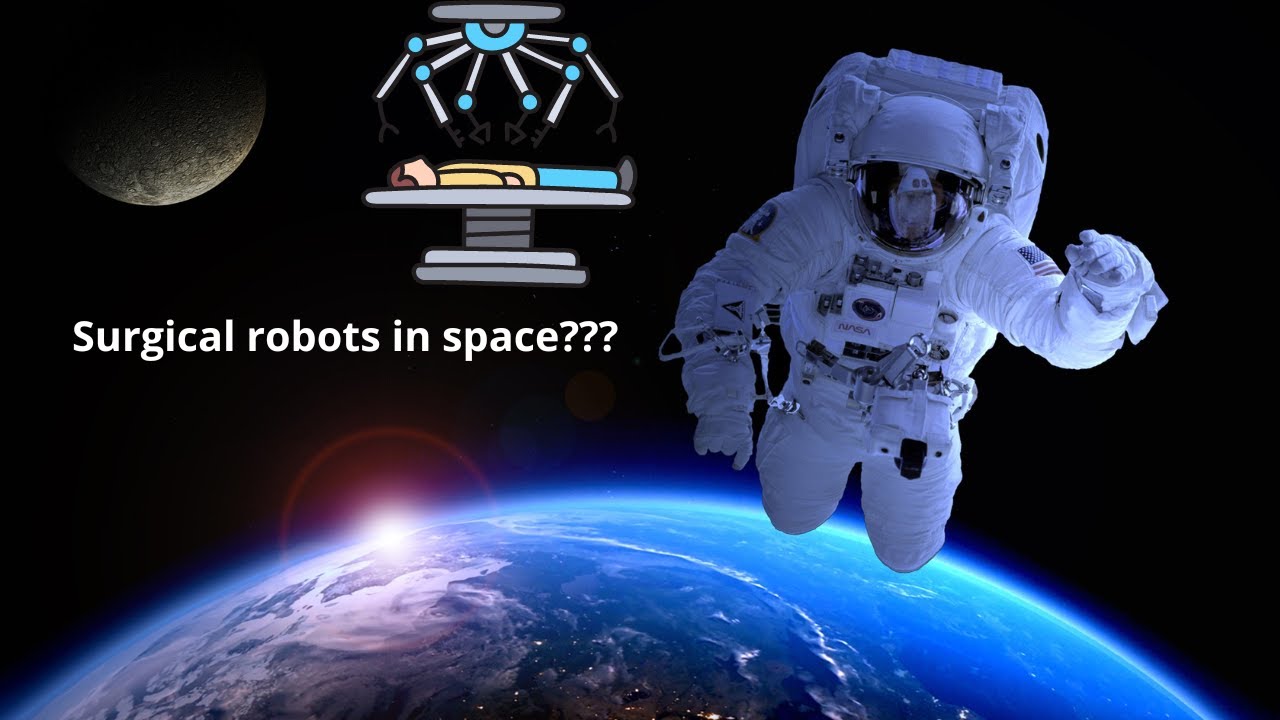 NASA plans on sending a small surgical robot, MIRA to the International ...