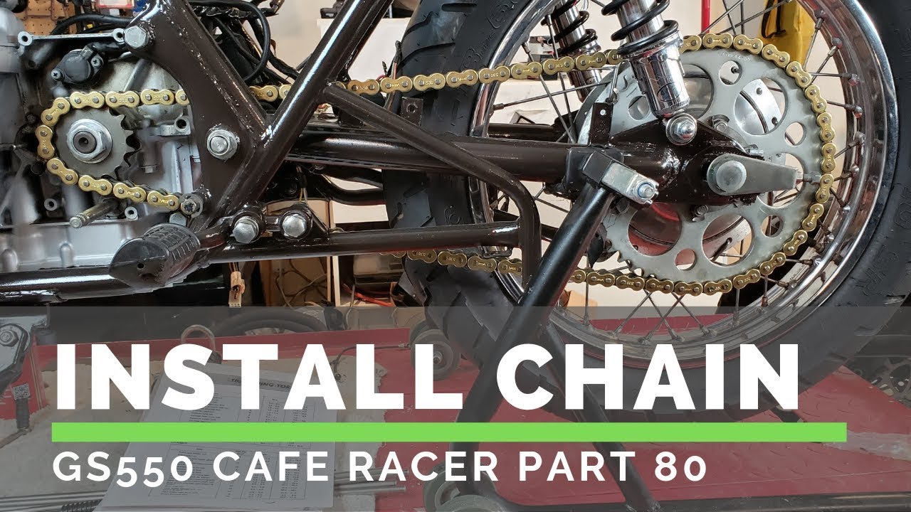 Installing Chain - GS550 Custom Cafe Racer Build (Part 80) - YouTube