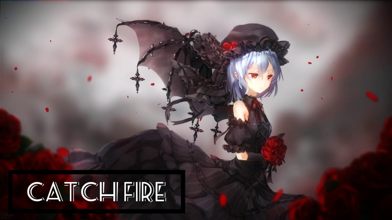 Nightcore -Catch Fire - YouTube