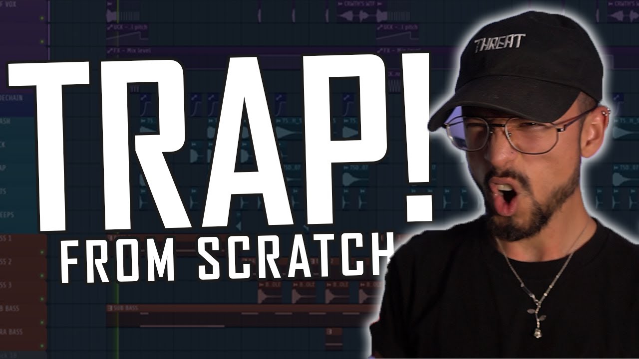 HOW TO TRAP! | FULL TRACK TUTORIAL PT.1 - YouTube
