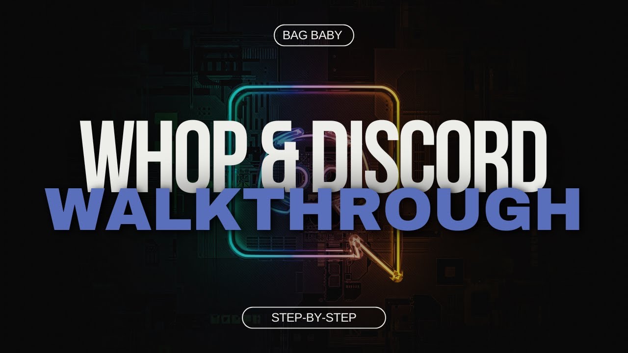 Bag Baby's Whop and Discord Setup Walkthrough - YouTube