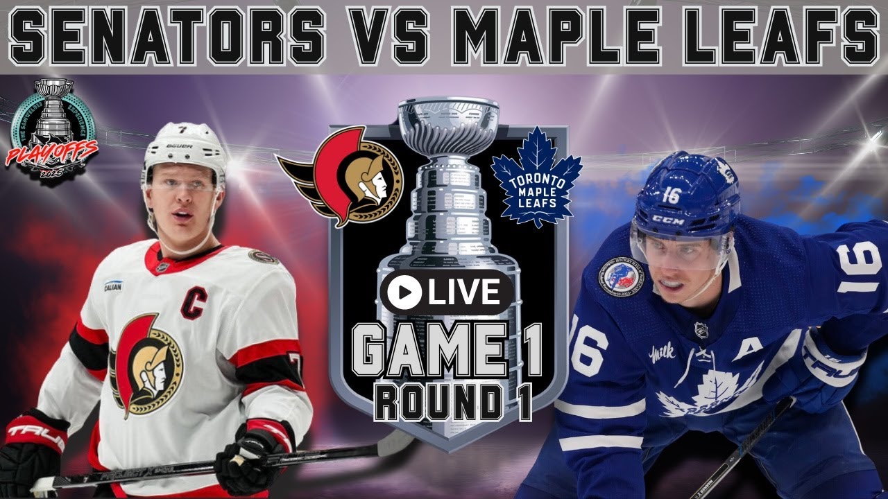 Game 1: Ottawa Senators vs Toronto Maple Leafs NHL Hockey Stanley Cup ...