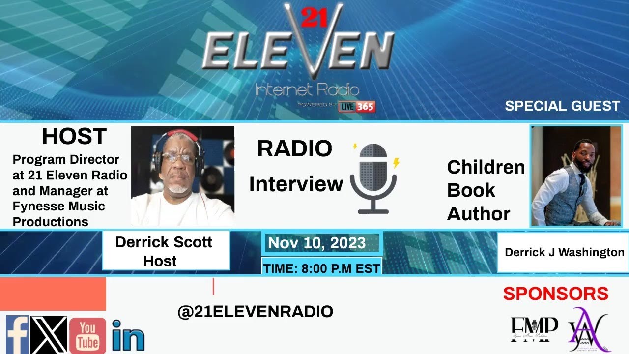21 Eleven Radio Show Interview with Derrick J Washington Hosted by ...
