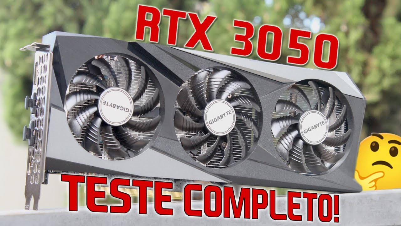 Review da GIGABYTE RTX 3050 GAMING OC, testamos uma das POUCAS RTX 3050 ...