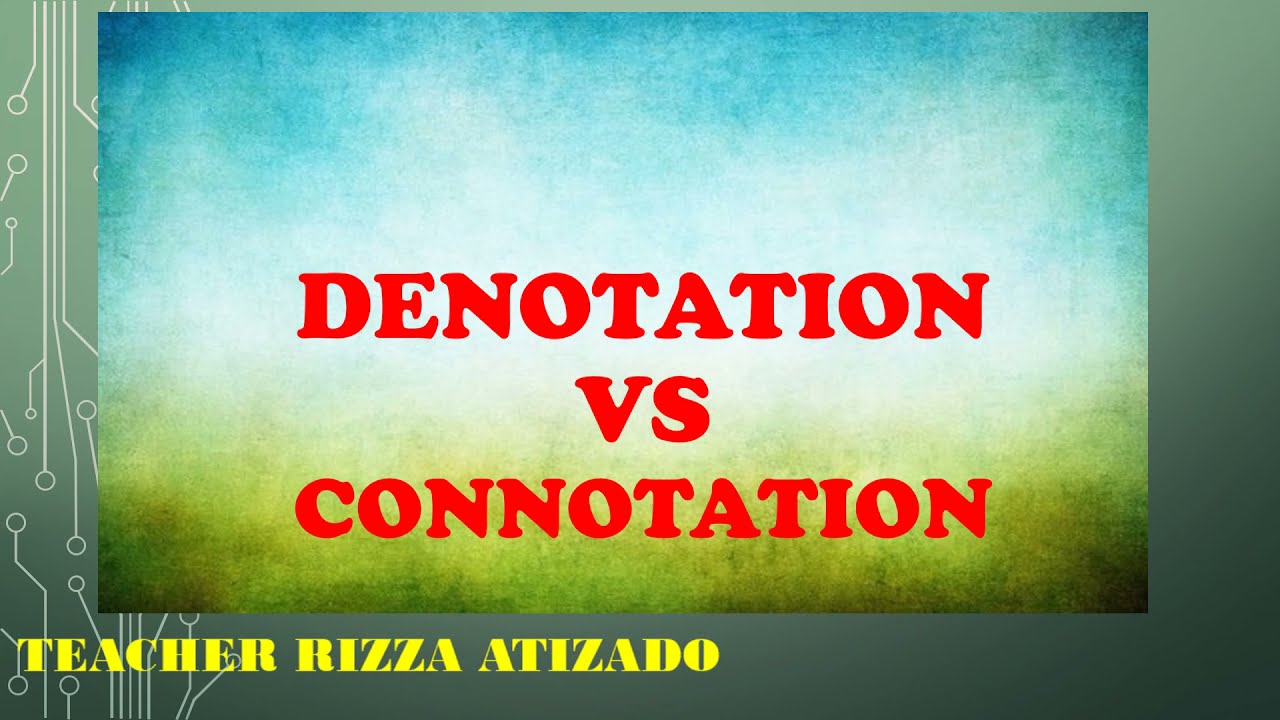 Denotation And Connotation Games