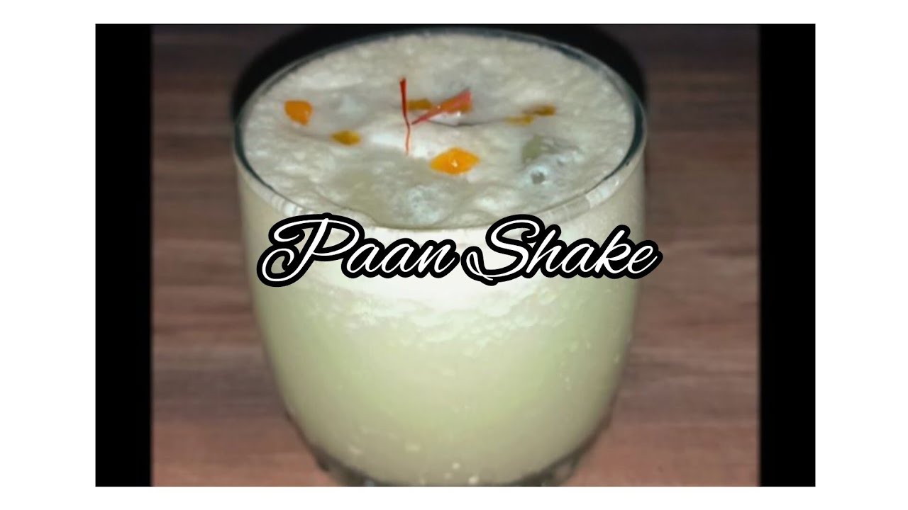 Paan shake | Paan shake recipe | Easy recipe | Summer drinks - YouTube