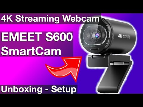 EMEET SmartCam S600 - Unboxing & Setup - YouTube