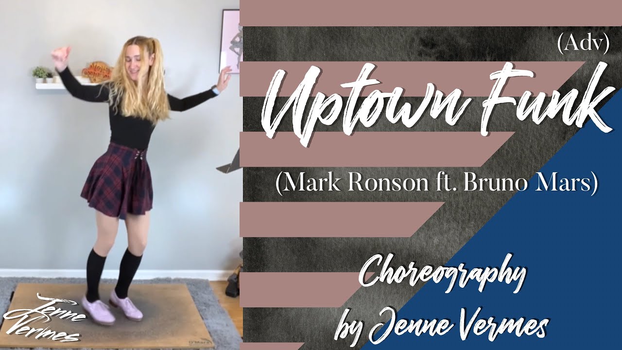 UPTOWN FUNK (Mark Ronson ft. Bruno Mars) - Advanced Version - TAP DANCE ...