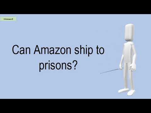 Can Amazon Ship To Prisons?