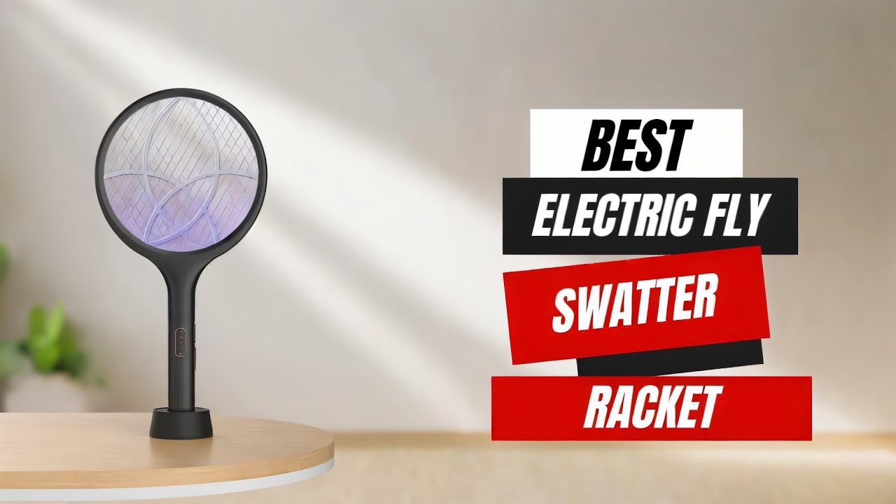 Top 5 Best Electric Fly Swatter Rackets | Say Goodbye to Pesky Bugs ...