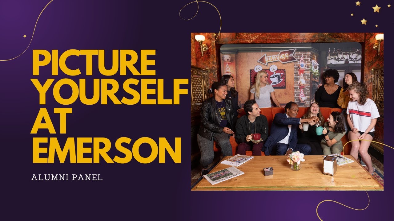 Virtual Picture Yourself at Emerson: Alumni Panel - YouTube
