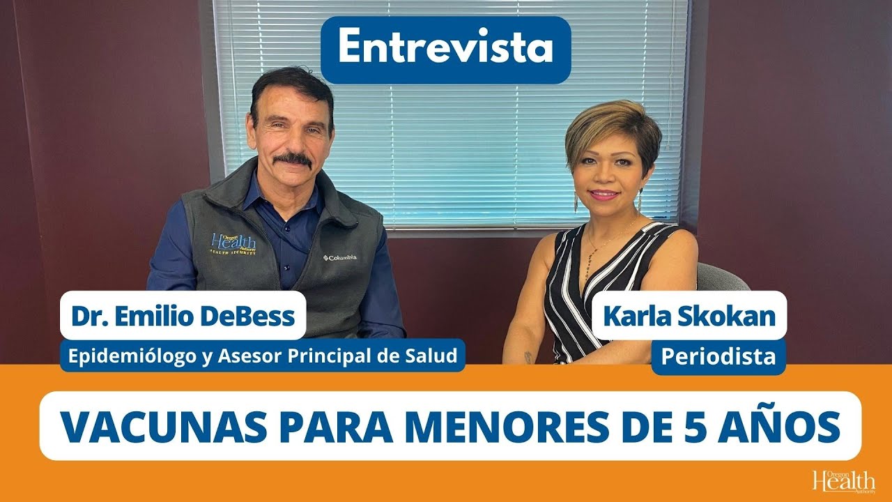 Entrevista al Dr. Emilio DeBess - Vacunas para menores de 5 años - YouTube