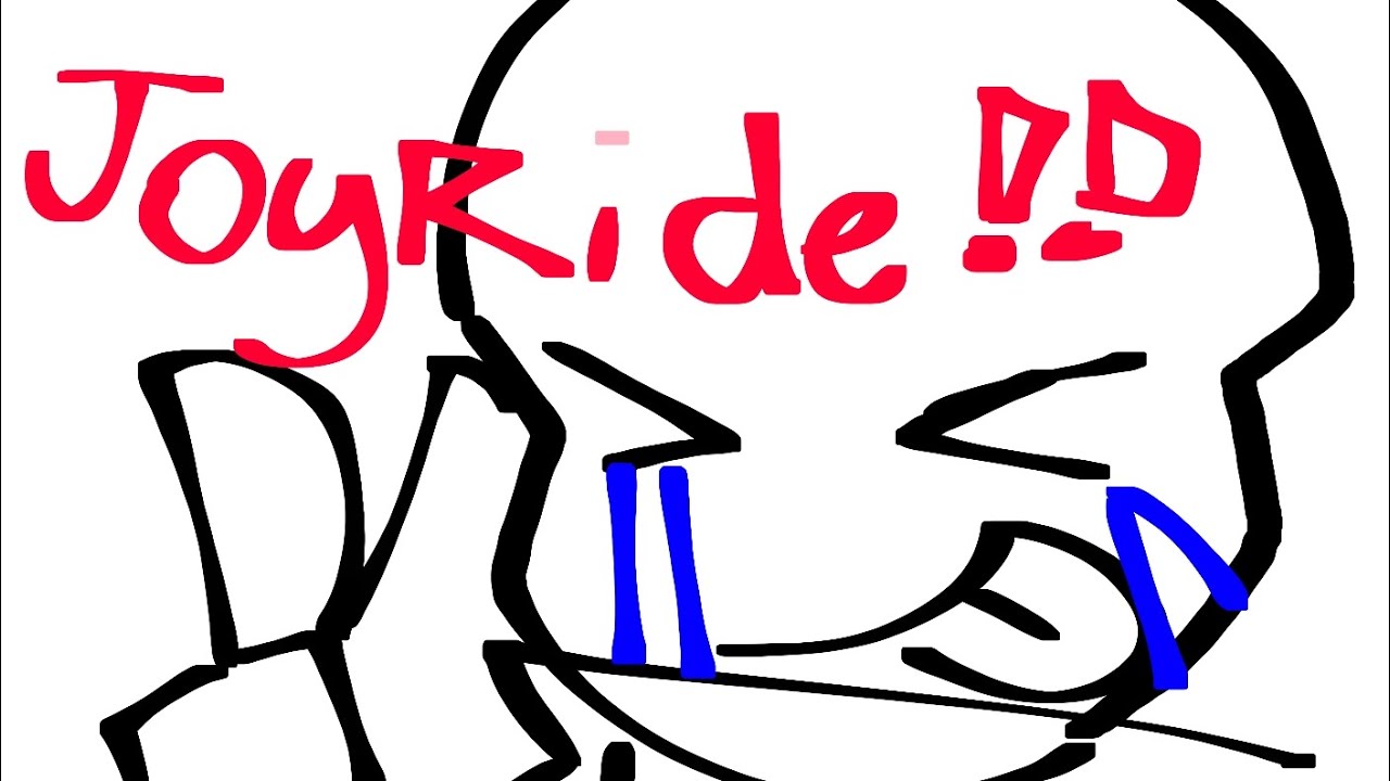 JOYRIDE!! (error sans) Lazy goofy ahh - YouTube