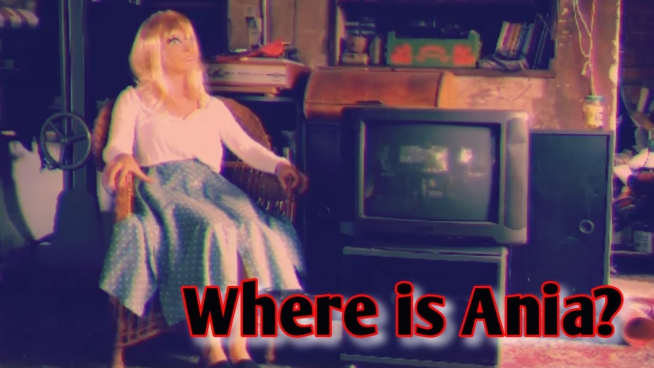 The Magic World of Ania: Where is Ania Pt 1 - YouTube